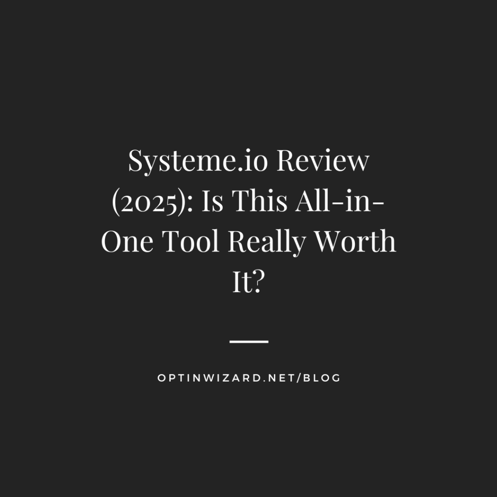 Systeme.io Review (2025): Is This All-in-One Tool Really Worth It ...